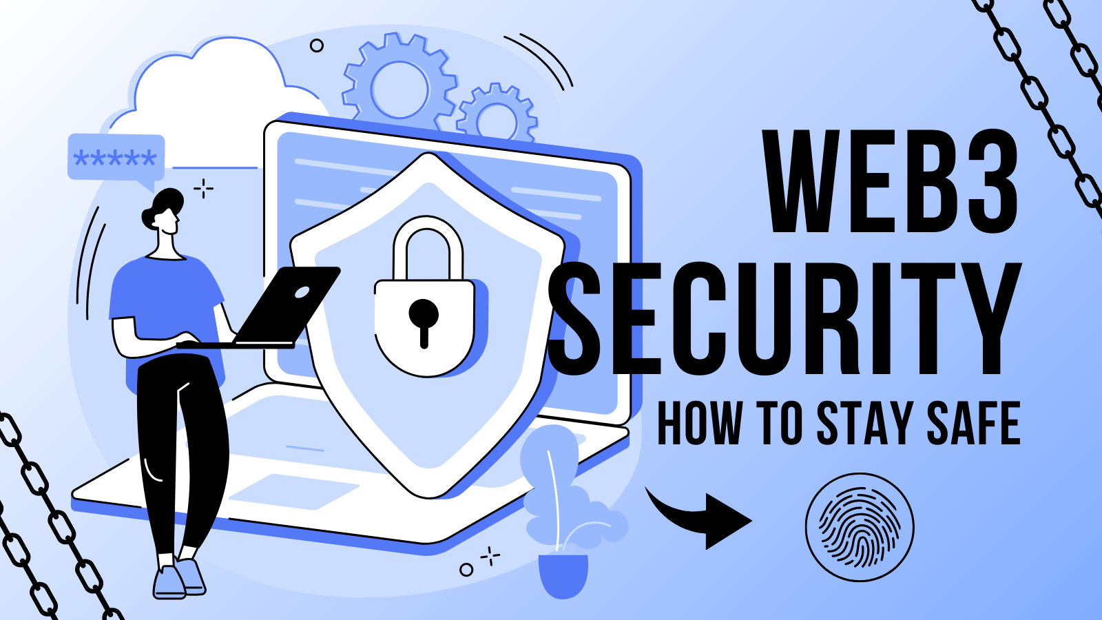 Web3 security risks and how to stay safe Web3 security risks and how to stay safe